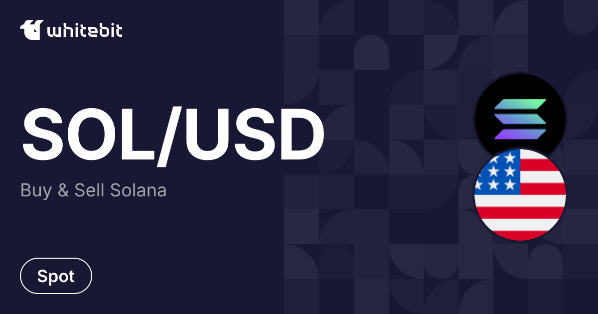 206.37 SOL-USD | Trade Solana to United States Dollar | WhiteBIT